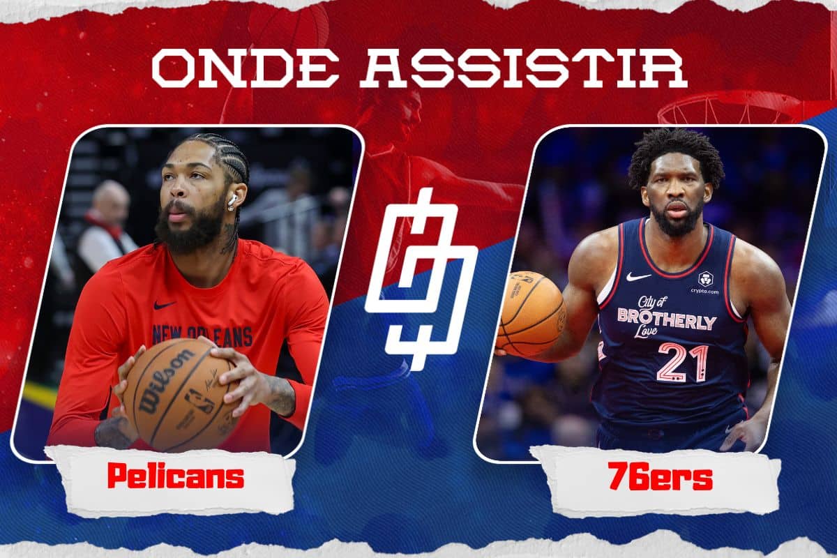 New Orleans Pelicans x Philadelphia 76ers – Onde assistir, horário, e quintetos – NBA – 29/11/2023